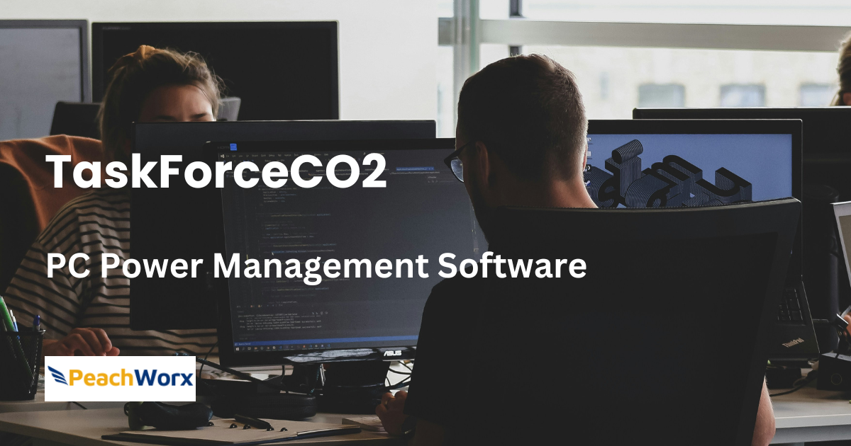 PC Power Management Software – Reduce Costs | TaskForceCO2